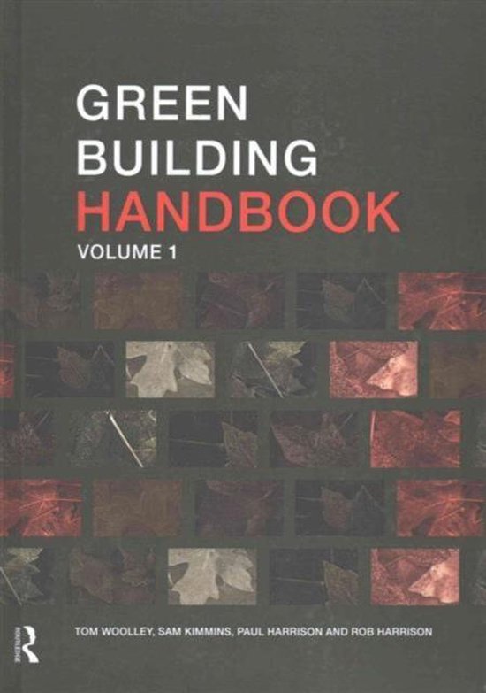 Green Building Handbook | 9781138136779 | Sam Kimmins | Boeken | bol