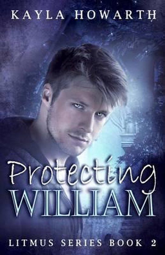 Protecting William, Kayla Howarth | 9781536969313 | Boeken | bol