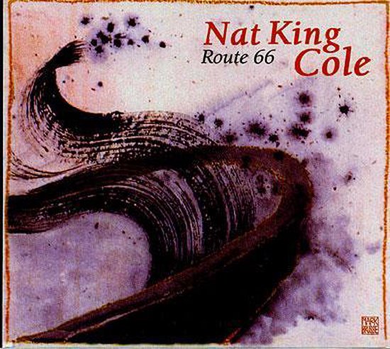 Route 66, Nat King Cole | CD (album) | Muziek | bol
