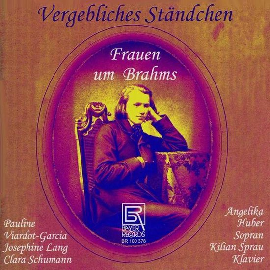 Frauen Um Brahms: Vergebliches Standchen, Kilian Sprau | CD (album) | Muziek | bol.com