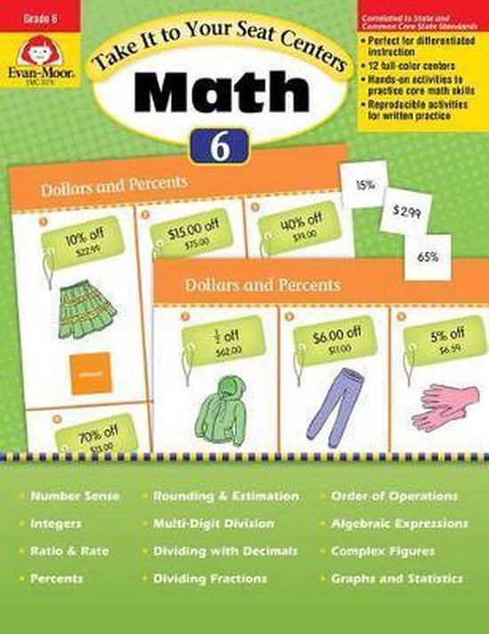 Take It to Your Seat Math Centers, Grade 6 | 9781609637859 | Evan-Moor ...