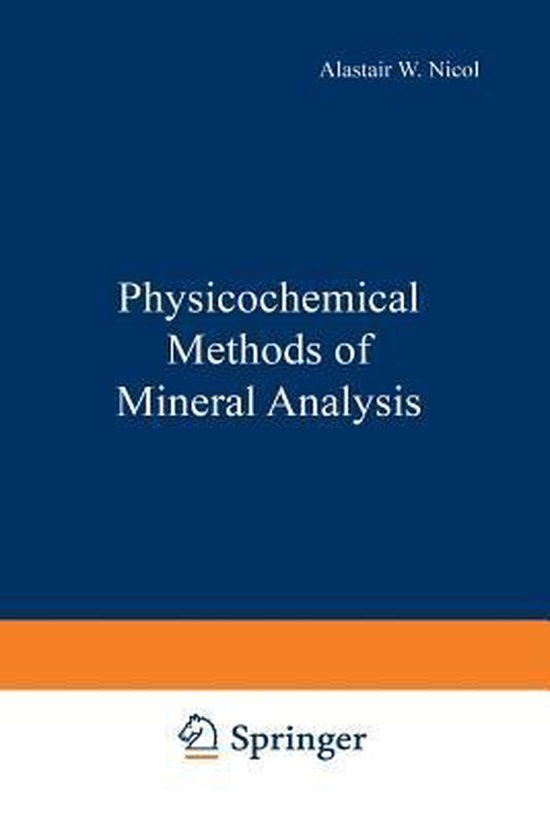 Physicochemical Methods of Mineral Analysis | 9781468420487 | Boeken | bol