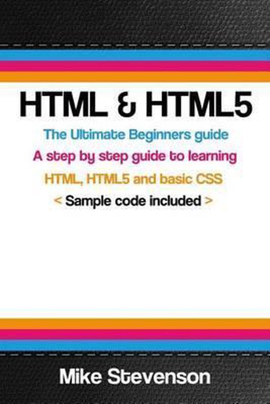 HTML & Html5 | 9781502850379 | Mike Stevenson | Boeken | bol.com