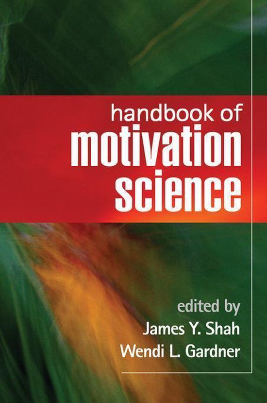 Handbook of Motivation Science (ebook), James Y. Shah | 9781462515110 ...