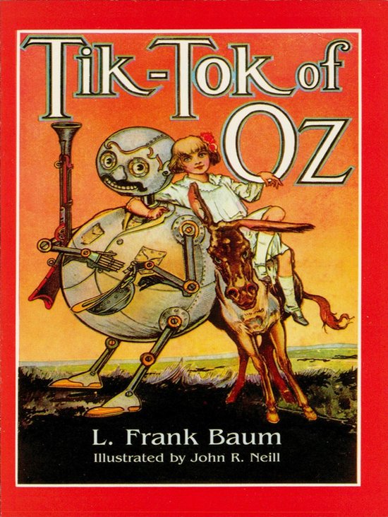Tik-Tok of Oz (ebook), L. Frank Baum | 9780486117614 | Boeken | bol.com
