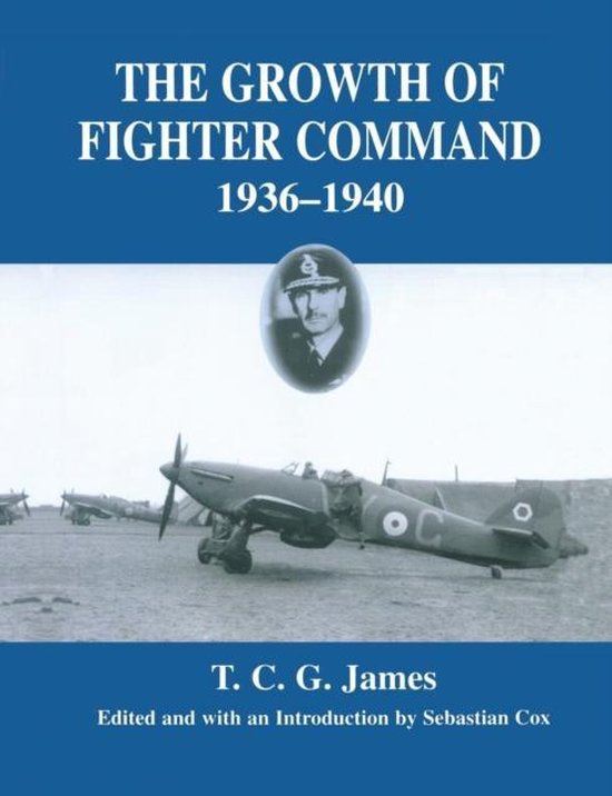 Royal Air Force Official Histories- Growth of Fighter Command, 1936 ...