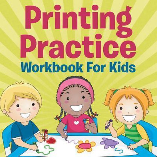 Printing Practice Workbook For Kids, Speedy Publishing Llc ...