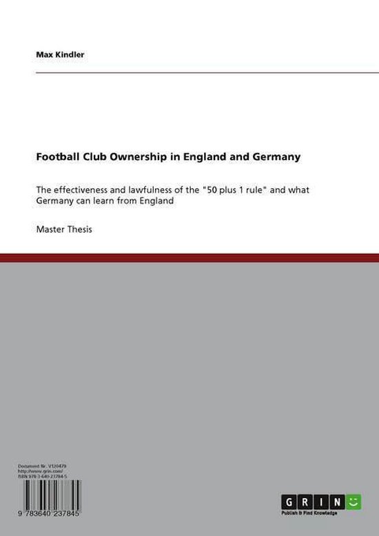 Football Club Ownership in England and Germany: The effectiveness and ...