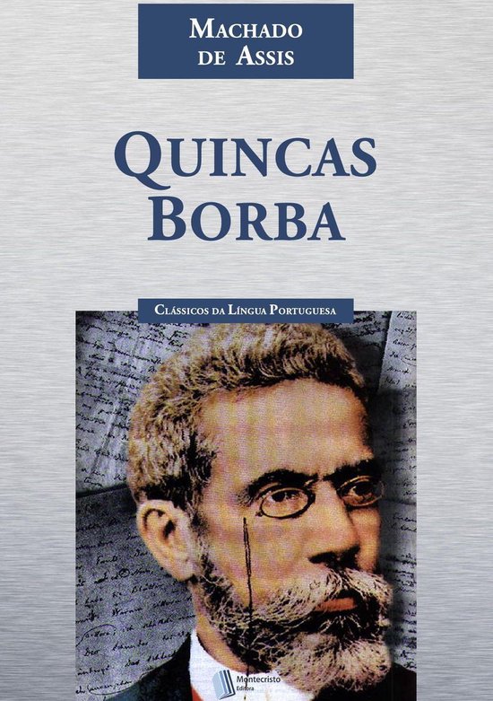 Quincas Borba (ebook), Machado de Assis | 9781619650411 | Boeken | bol.com