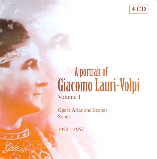 A Portrait of Giacomo Lauri-Volpi, Vol. 1, Giacomo Lauri-Volpi | CD ...