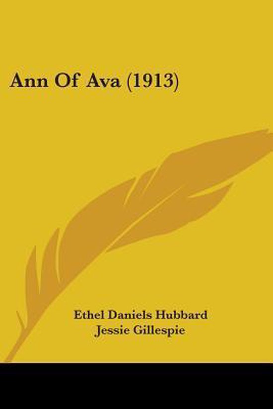 Ann of Ava (1913) | 9781436778206 | Boeken | bol.com
