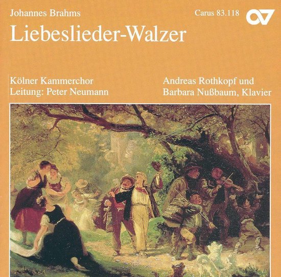 Liebeslieder-Walzer, Cologne Chamber Choir | Muziek | bol