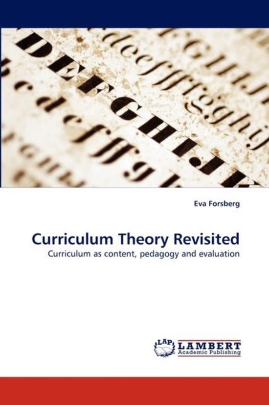 Curriculum Theory Revisited | 9783844304497 | Eva Forsberg | Boeken ...