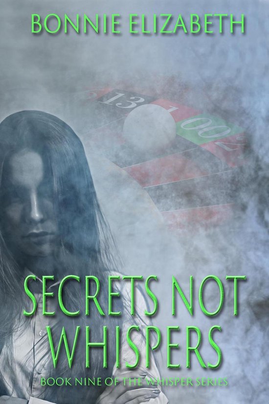 Whisper 9 - Secrets Not Whispers (ebook), Bonnie Elizabeth | 1230001501322 | Boeken | bol
