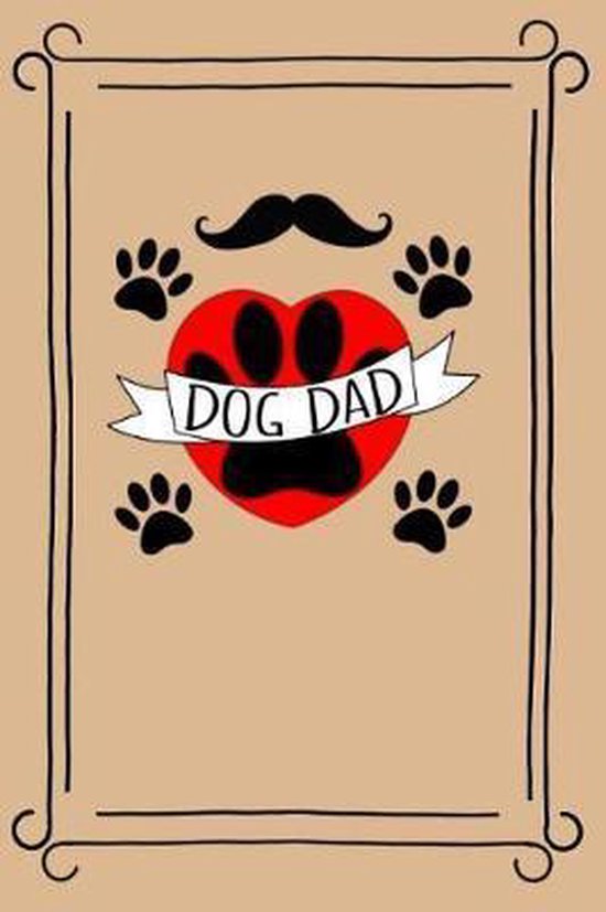 Dog Dad, Braznyc Designs | 9781070357256 | Boeken | bol.com