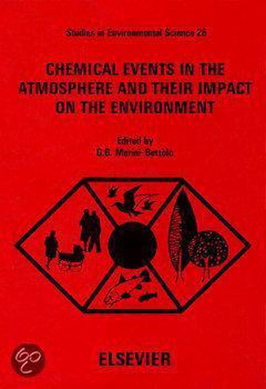 Chemical Events in the Atmosphere and Their Impact on the Environment ...