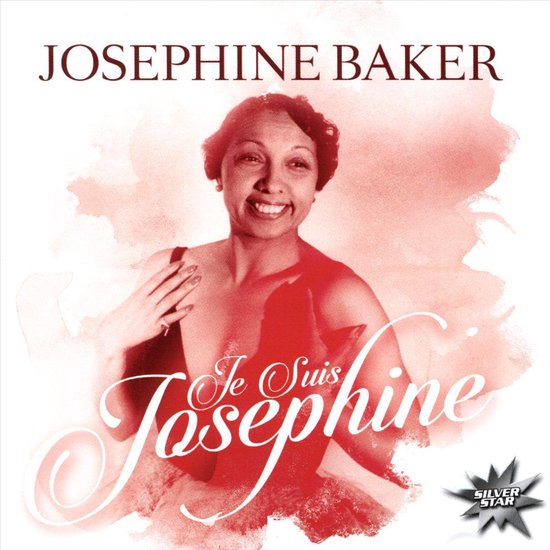 Je Suis Josephine, Josephine Baker | CD (album) | Muziek | bol.com