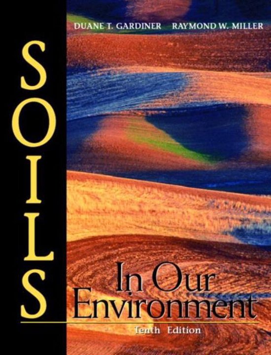 Soils in Our Environment, Duane T. Gardiner | 9780130481955 | Boeken | bol