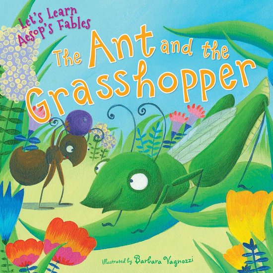 Let's Learn Aesop's Fables - The Ant and the Grasshopper (ebook), Aesop ...