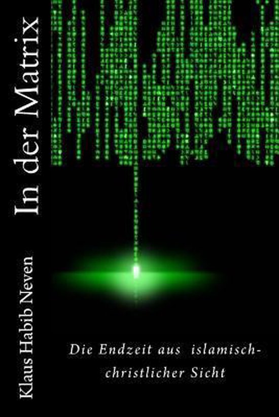 In Der Matrix | 9781493593484 | Klaus Habib Neven | Boeken | bol.com