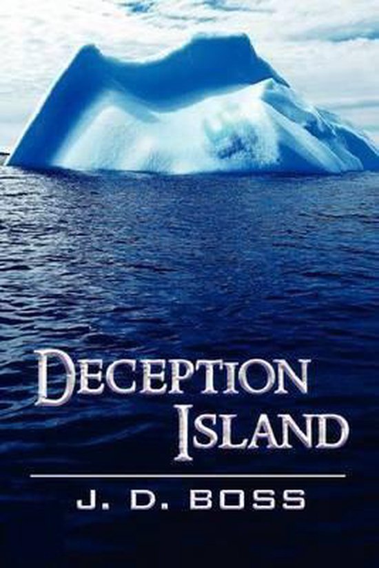 Deception Island | 9781424173129 | J D Boss | Boeken | bol