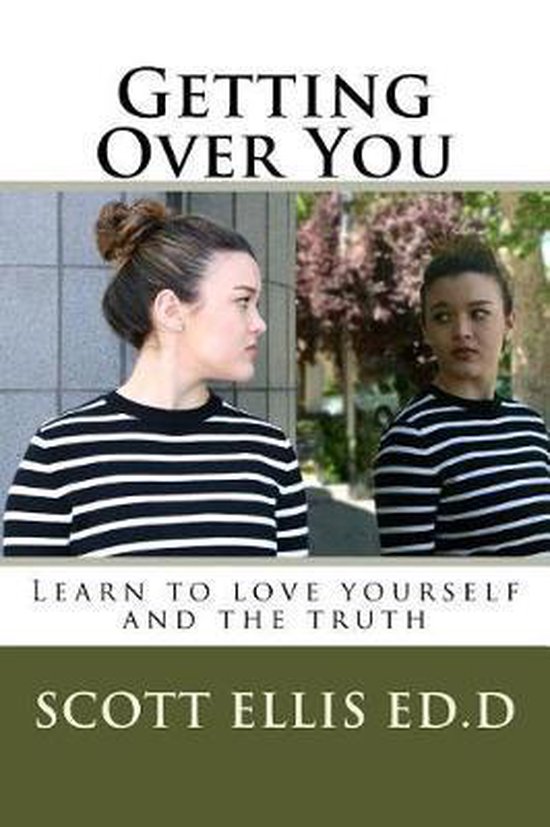 Getting Over You | 9781532964022 | Scott E Ellis Edd | Boeken | bol.com