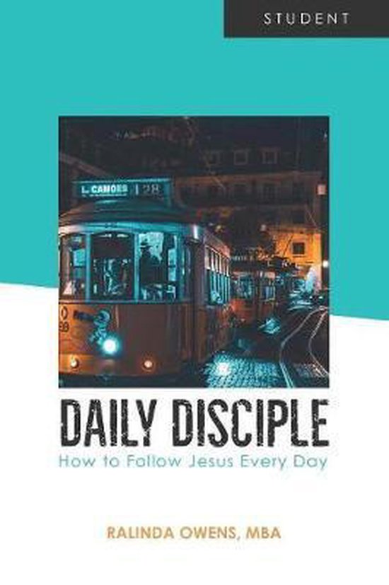 Daily Disciple: STUDENT | 9780999322857 | Ralinda Owens | Boeken | bol.com