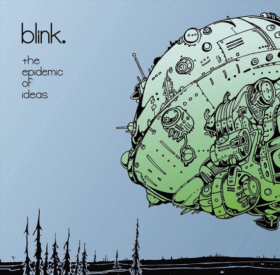 Blink - The Epidemic Of Ideas, blink. | CD (album) | Muziek | bol.com