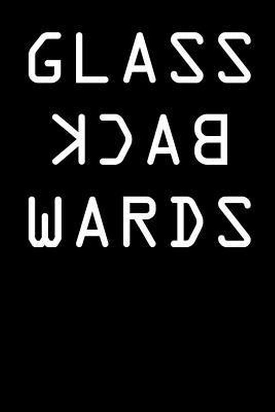 Glass Backwards, Zeph E. Daniel | 9781930859661 | Boeken | bol.com