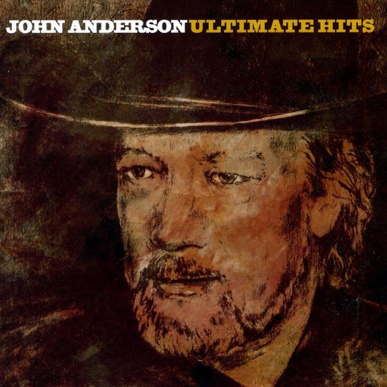 Ultimate Hits, John Anderson | CD (album) | Muziek | bol.com