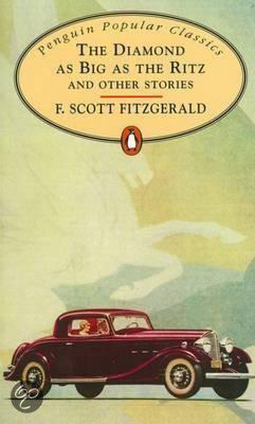 The Diamond As Big As The Ritz, F. Scott Fitzgerald | 9780140624106 ...