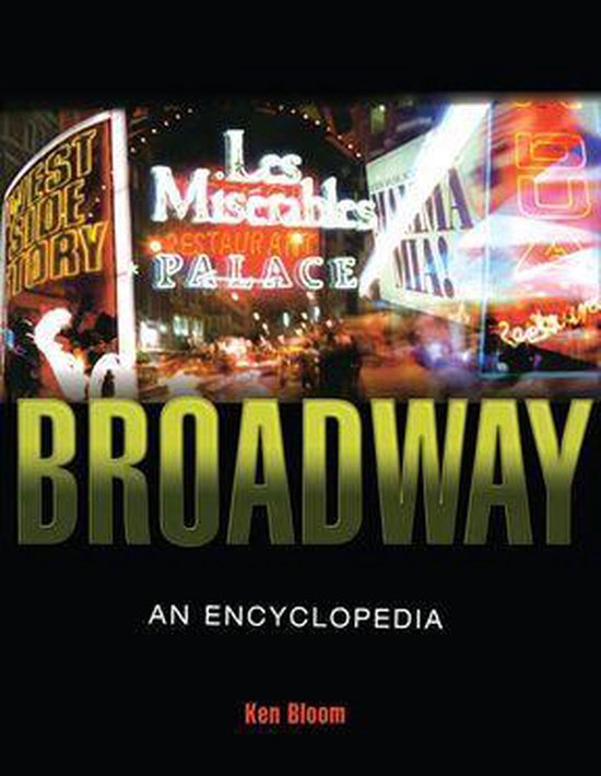 Broadway (ebook), Ken Bloom | 9781135950194 | Boeken | bol