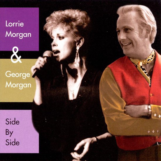 Side By Side, Lorrie Morgan & George Morgan | CD (album) | Muziek | bol