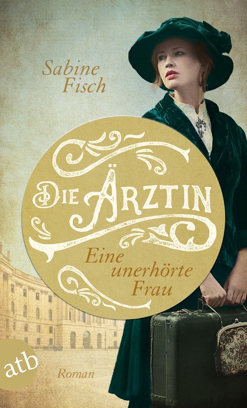 Amelie von Liebwitz 1 - Die Ärztin - Eine unerhörte Frau (ebook ...