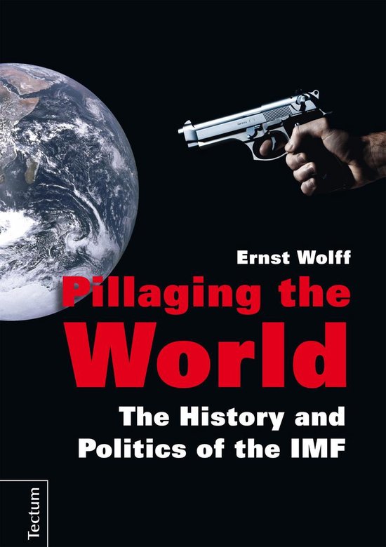Pillaging the World (ebook), Ernst Wolff | 9783828861350 | Boeken | bol.com
