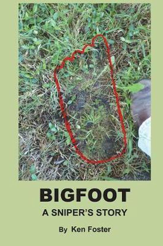 Bigfoot, Ken Foster | 9781720981152 | Boeken | bol.com