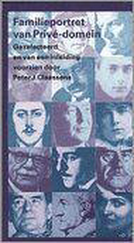Familieportret van Prive-domein - Peter J. Claessens (red), Peter J ...