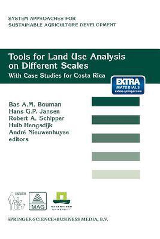 Tools for Land Use Analysis on Different Scales, Bas Bouman ...