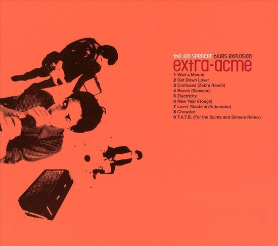 Extra-Acme, Jon Spencer Blues Explosion | CD (album) | Muziek | bol