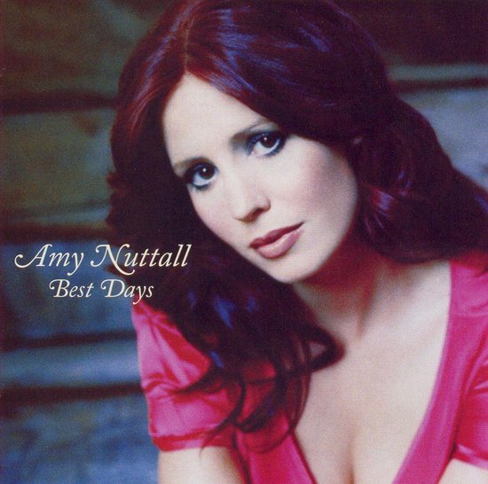 Best Days, Amy Nuttall | CD (album) | Muziek | bol