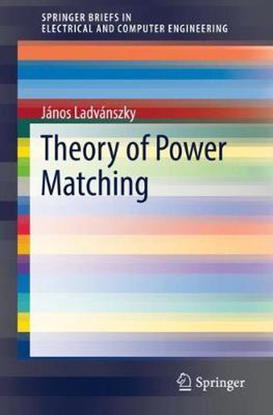 SpringerBriefs in Electrical and Computer Engineering- Theory of Power ...