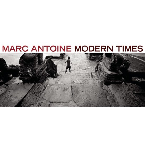 Modern Times, Marc Antoine | CD (album) | Muziek | bol.com
