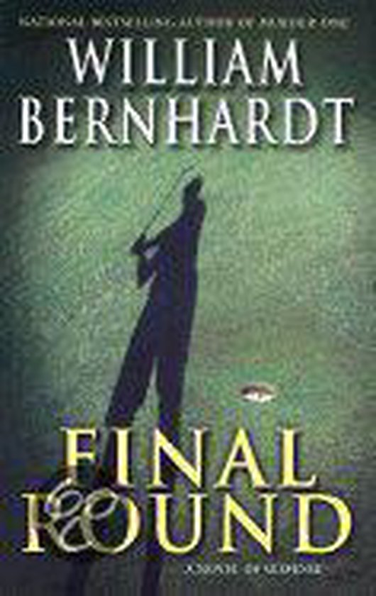 Final round, William Bernhardt | 9780345449627 | Boeken | bol.com