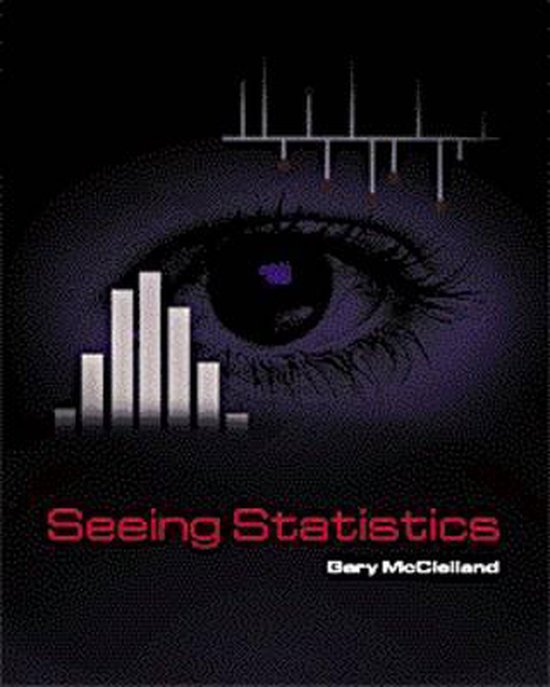Seeing Statistics | 9780534370909 | Gary Mcclelland | Boeken | bol