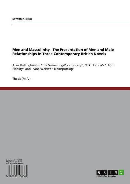 Men and Masculinity. The Presentation of Men and Male Relationships in ...