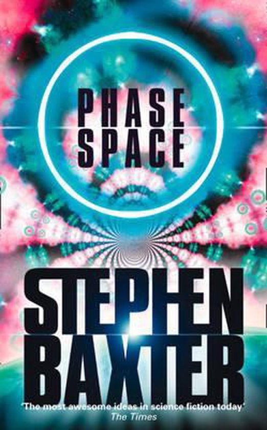 Phase Space (The Manifold Trilogy), Stephen Baxter | 9780006511854 ...