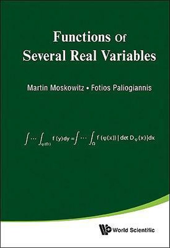Functions Of Several Real Variables | 9789814299268 | Martin Moskowitz ... Functions Of Several Real Variables | 9789814299268 | Martin Moskowitz ...