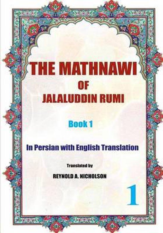 The Mathnawi of Jalaluddin Rumi: Book 1 | 9781536992410 | Jalaluddin ...