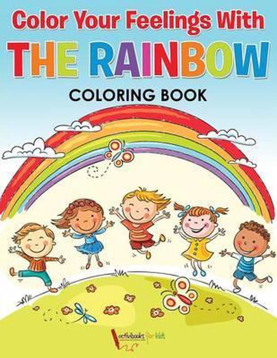 Color Your Feelings With The Rainbow Coloring Book, Activibooks For ...