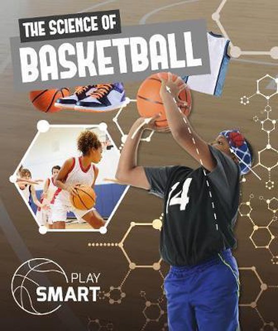 Science of Basketball | 9781786376558 | William Anthony | Boeken | bol.com